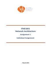 Assignment 1 1 Docx ITNE1001 Network Architecture Assignment 1 Individual Assignment March