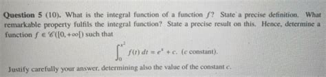 Solved Question What Is The Integral Function Of A Chegg