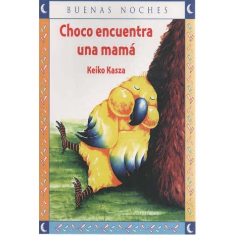 Choco Encuentra Una Mamá