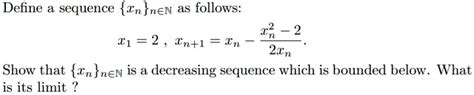 Solved Define Sequence En Nen As Follows 22 2 T1 2 Tnl Tn 2tn Show