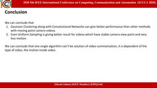 Unsupervised Video Summarization Framework Using Keyframe Extraction And Video Skimming PPT