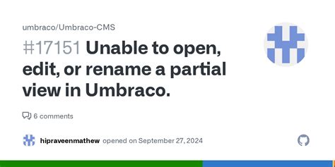 Unable To Open Edit Or Rename A Partial View In Umbraco · Issue 17151 · Umbracoumbraco Cms