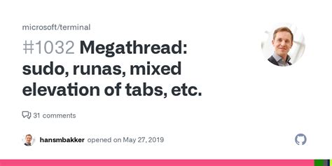 Megathread Sudo Runas Mixed Elevation Of Tabs Etc · Issue 1032