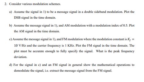 Given Signal Is X T Sum P KT T 6 P T 1 From Chegg Com