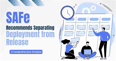 safe recommends separating deployment from release