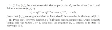 solved 1 i let dn n be a sequence with the property that