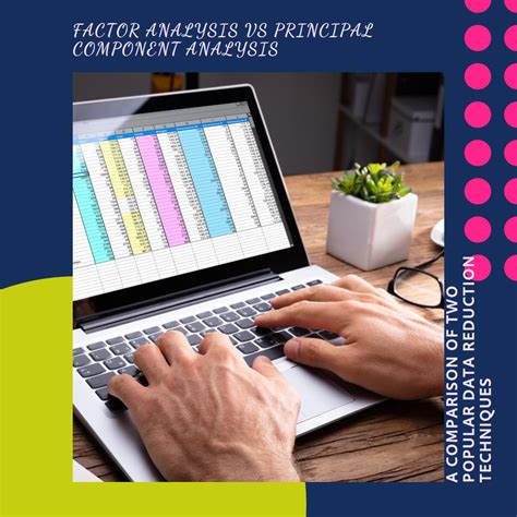 Factor Analysis Vs Pca Choosing The Right Tool