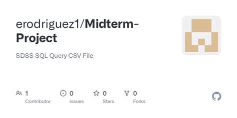 Github Erodriguez1midterm Project Sdss Sql Query Csv File