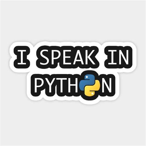 I Speak In Python Sticker Programming Language Sticker 3 X 2 Inches Aesthetic Art Stickers