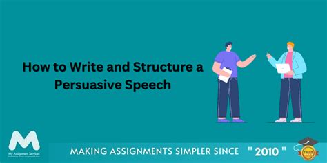 How To Write And Structure A Persuasive Speech