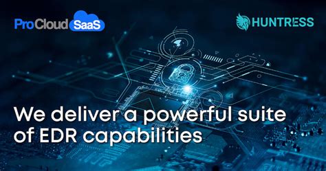 Pro Cloud Saas On Linkedin Procloudsaas Detection Response Realtime Defend Edr Mdr