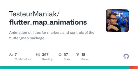 Github Testeurmaniakfluttermapanimations Animation Utilities For