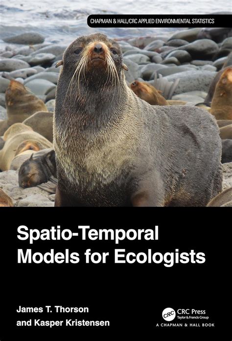 Amazon Spatio Temporal Models For Ecologists Chapman And Hallcrc Applied Environmental