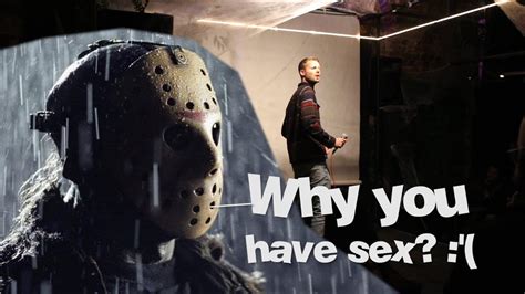 Jason Voorhees Doesn T Like It When You Have Sex Youtube