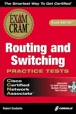 CCNA Routing And Switching Practice Tests Exam Cram Computer Science Books