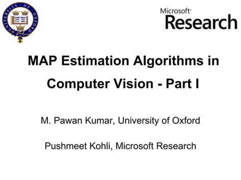 eccv2008 map estimation algorithms in computer vision part 1 ppt