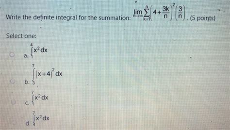 Solved 2 Write The Definite Integral For The Summation N→