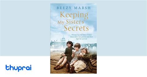 Buy Keeping My Sisters Secrets In Nepal Thuprai