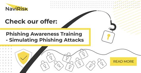 Phishing Awareness Training Simulating Phishing Attacks Navirisk