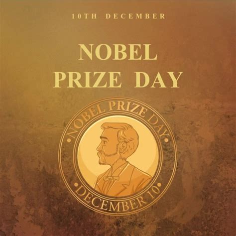 Gold Vintage Nobel Prize Day Social Media Graphic Template Postermywall