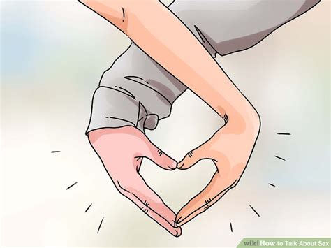 Ways To Talk About Sex WikiHow