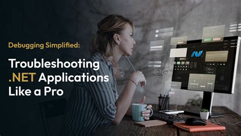 Hire Net Developers Experienced In Proven Debugging Strategies