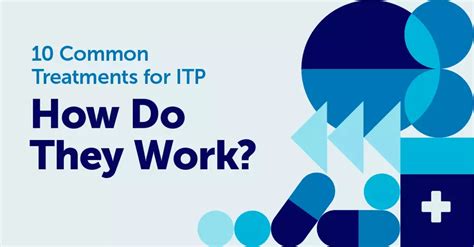 10 Common Treatments For Itp How Do They Work Myitpcenter