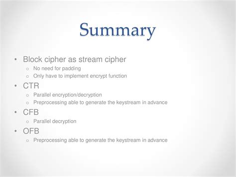 Block Cipher Modes Cs 465 Make A Chart For The Mode Comparisons Ppt