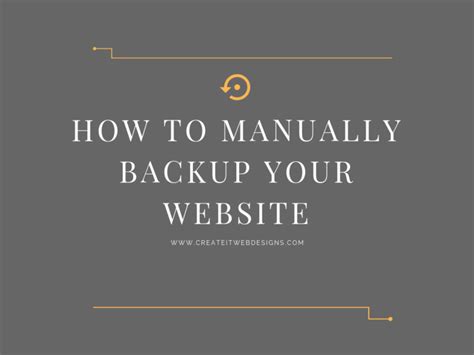 How To Manually Backup Your Website Create IT Web Designs