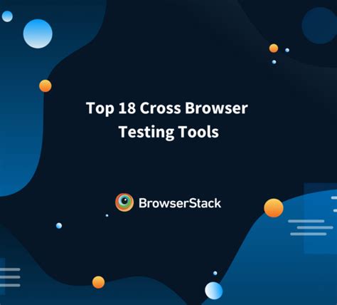 Top 20 Cross Platform Testing Tools Browserstack