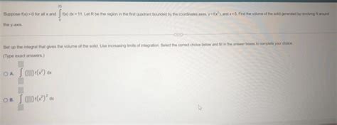 Solved Use Both The Washer Method And The Shell Method To Chegg Com