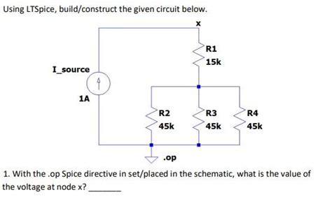 Solved Using Ltspice Buildconstruct The Given Circuit