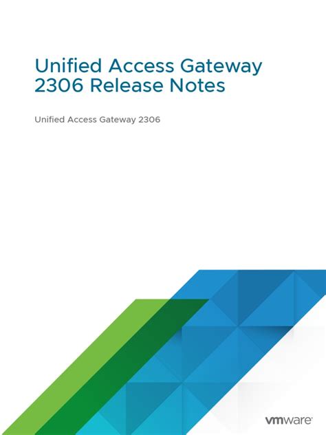 Unified Access Gateway 2306 Release Notes Pdf Proxy Server World Wide Web