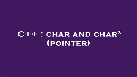 C Char And Char Pointer Youtube