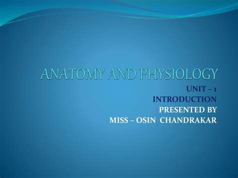 anatomy and physiology unit 1 introduction new pptx