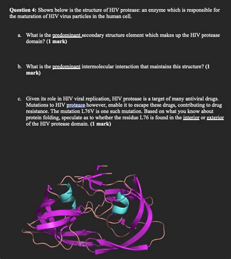 Solved Question 4 Shown Below Is The Structure Of Hiv
