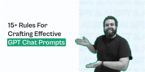 15 Rules For Crafting Effective Gpt Chat Prompts Expandi Brian Morgan Cea