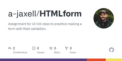 Github A Jaxellhtmlform Assignment For Uiux Class To Practice