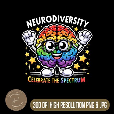 Neurodiversity Celebrate The Spectrum Png Brain Autism Awar Inspire