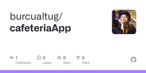 github burcualtug cafeteriaapp