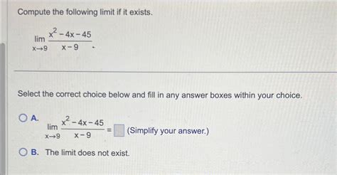 Solved Compute the following limit if it | Chegg.com