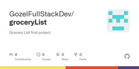 GitHub GozelFullStackDev GroceryList Grocery List First Project
