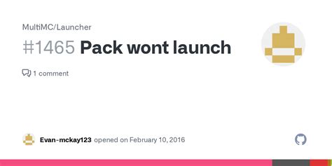 Pack Wont Launch Issue MultiMC Launcher GitHub