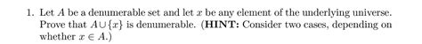 solved 1 let a be a denumerable set and let x be any