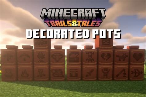 Minecraft Decorated Pots Make And Use Them 2024 Guide