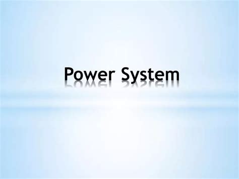 PPT Power System PowerPoint Presentation Free Download ID