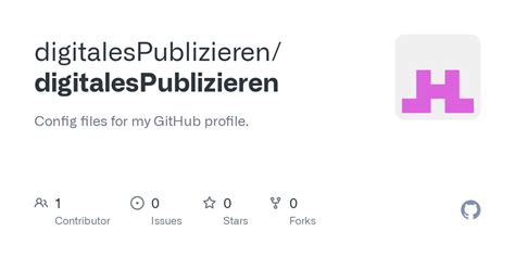 GitHub DigitalesPublizieren DigitalesPublizieren Config Files For My GitHub Profile