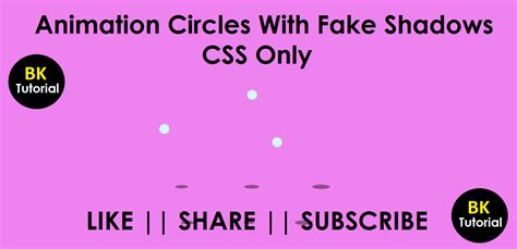 Create Css Circle Animation Shadow Effect By Bk Tutorial Tutorial