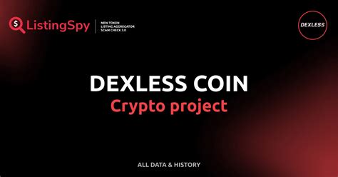 Dexless Coin Crypto Project Dexless Token Listings Events Analysis