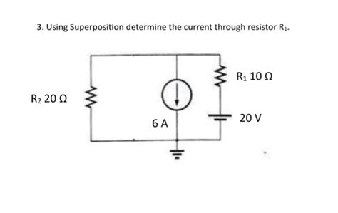 solved using superposition determine the current through